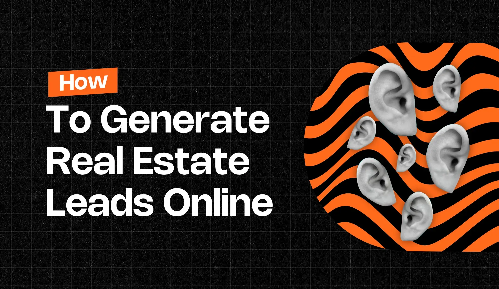 How to Generate Real Estate Leads Online